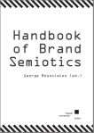 Handbook of Brand Semiotics